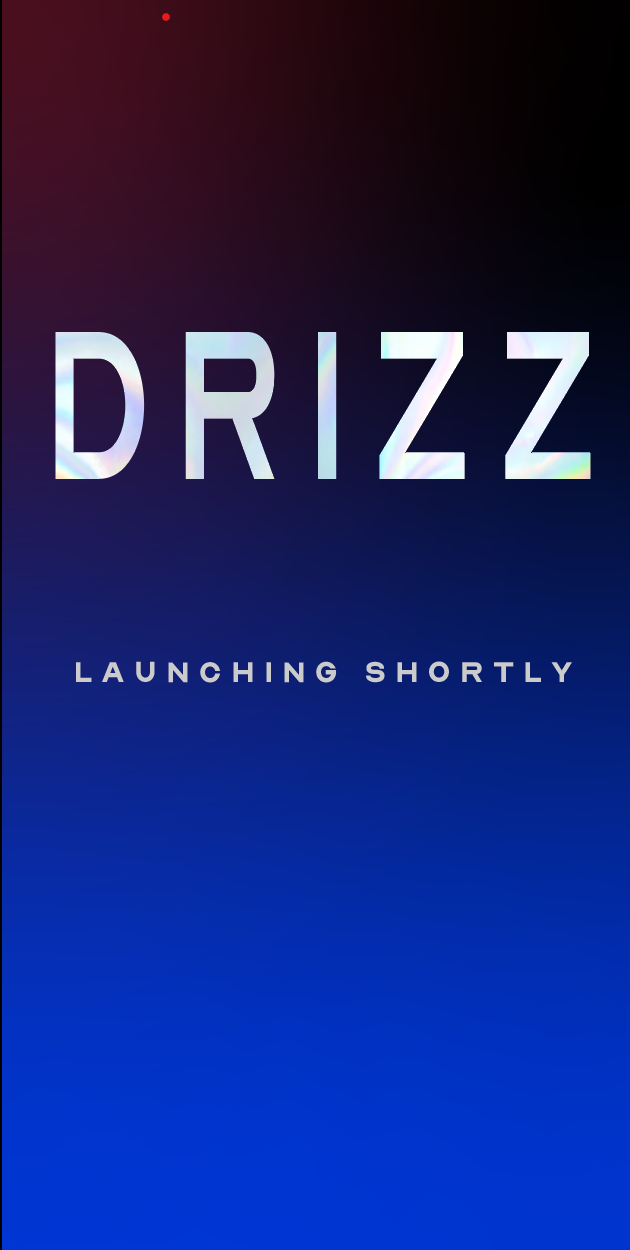 DRIZZ